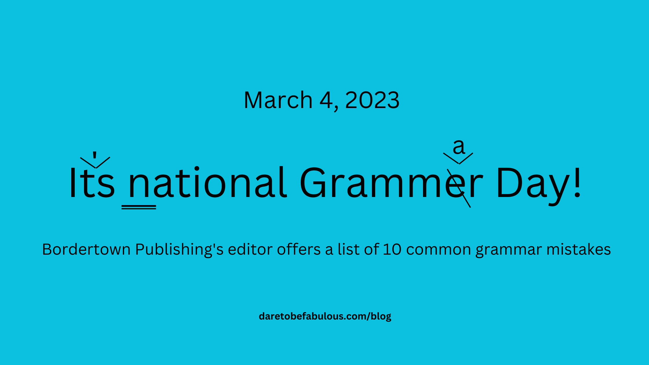 National Grammar Day header - Dare to be Fabulous